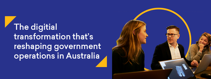 The digital transformation that's reshaping government operations