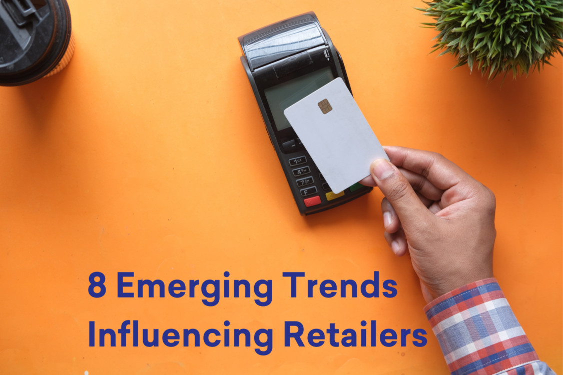 A Snapshot of Emerging IT Trends Influencing Retailers | Truis
